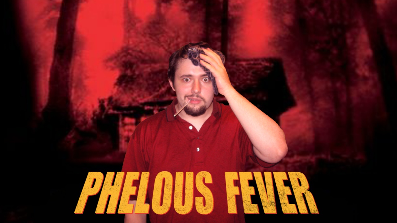 Phelous and the Movies | Phelous